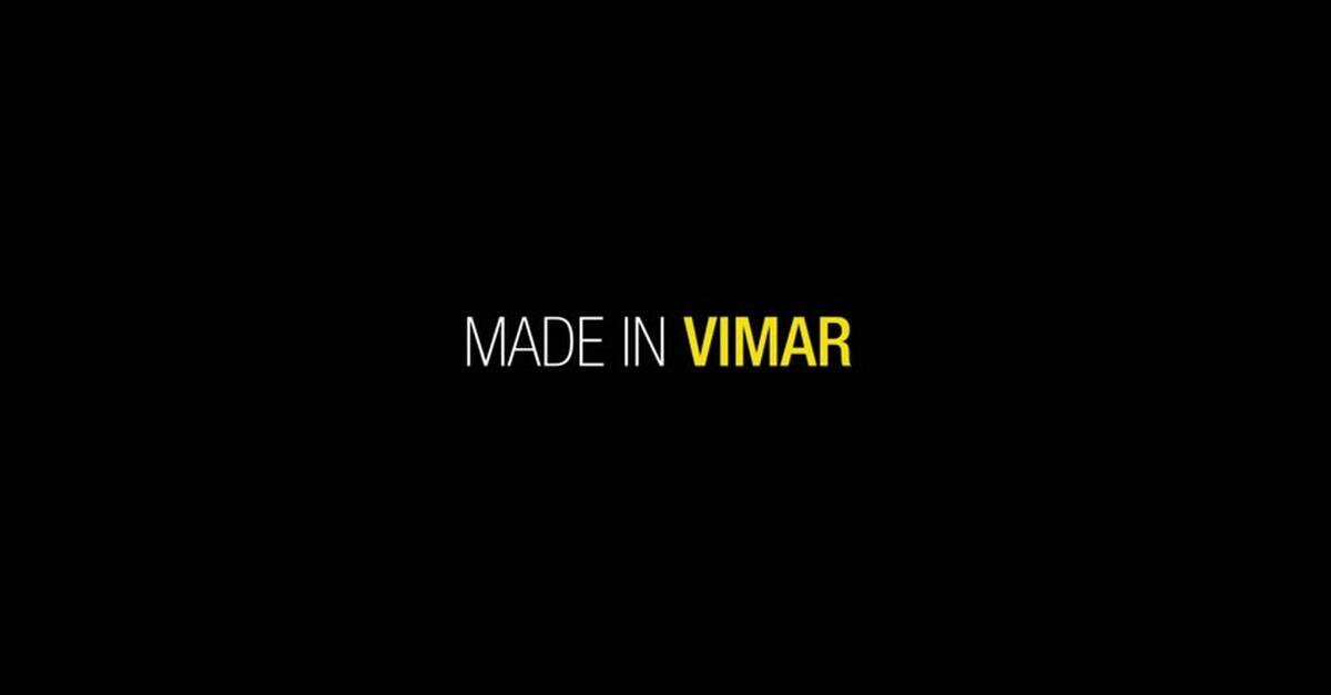 MADE IN VIMAR - Vimar