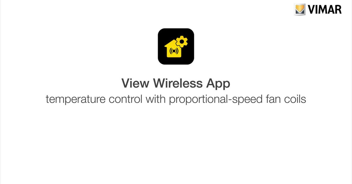 View Wireless App - Temperature control with proportional-speed fan coils